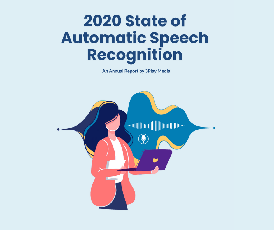 2020 State of ASR Report